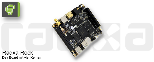 Radxa Rock: ARM-Dev-Board mit RK3188 für 99 Dollar